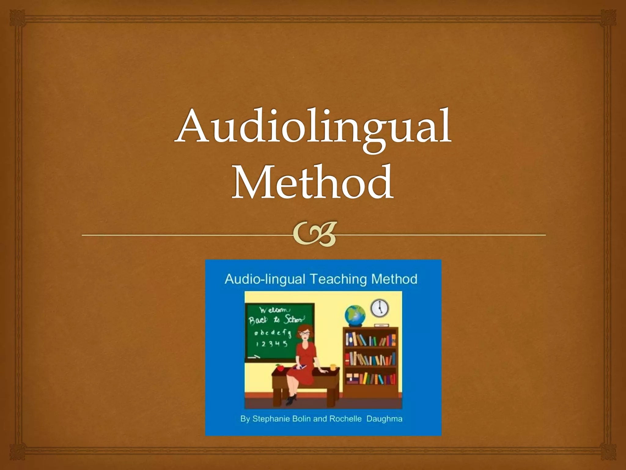 Audiolingual method presentation by helen súarez | PPTX