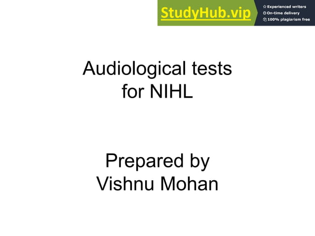 Audiological Tests For NIHL | PPT