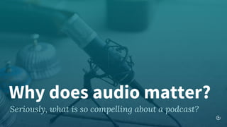 Audio Matter: An Intro to Podcasting & Storytelling | PDF