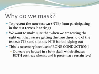 Audiometric masking | PPTX