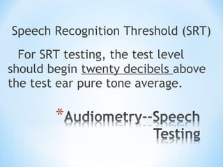 HIS 230 - Audiometry - Speech Testing | PPT