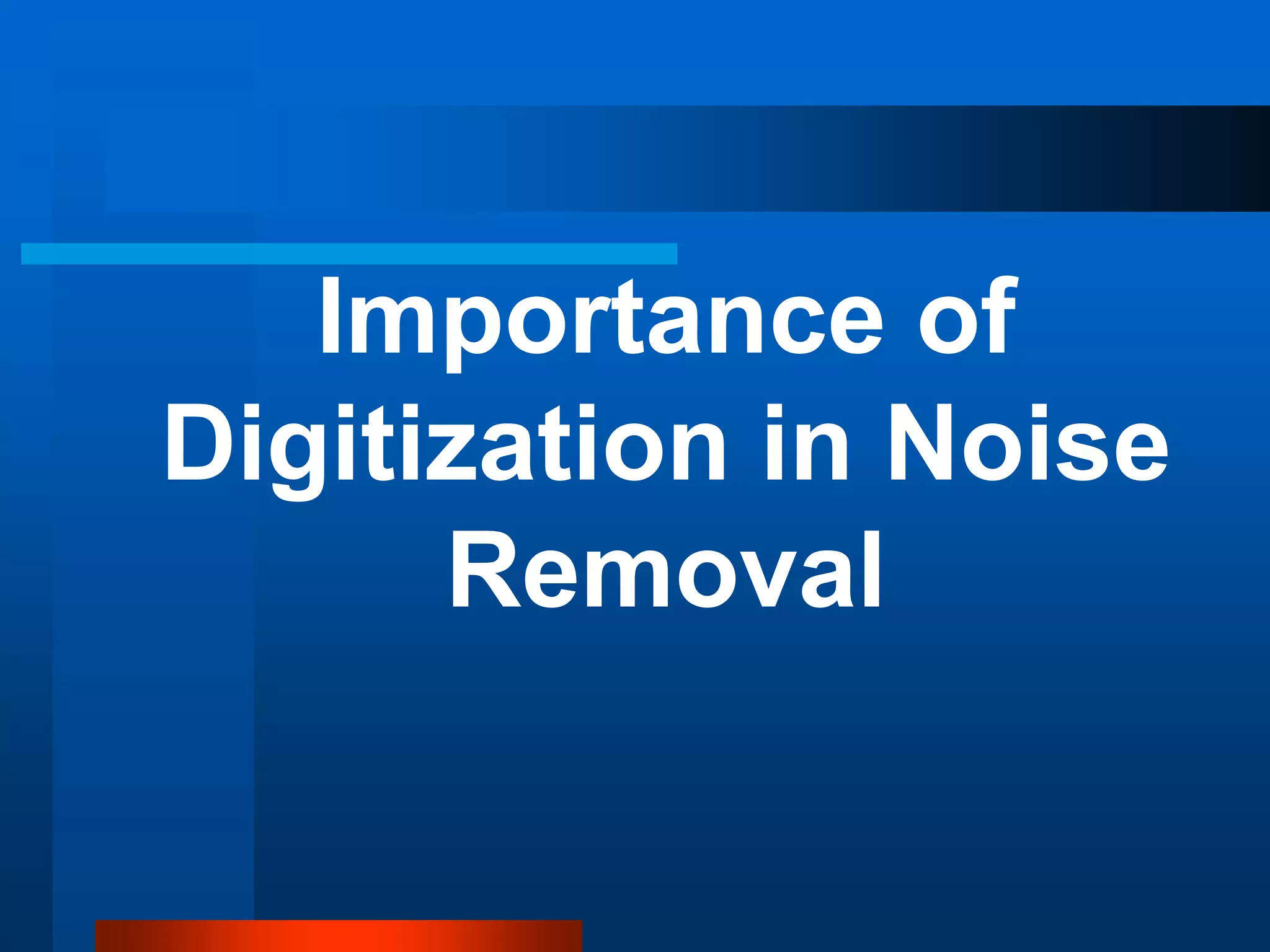 Audio noise reduction techniques | PPTX