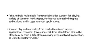 Audio Playing in Android FOR MCA STUDENTS | PPT