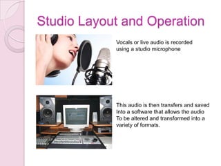 Studio Layout | PPTX | Digital Audio | Computer Software and Applications
