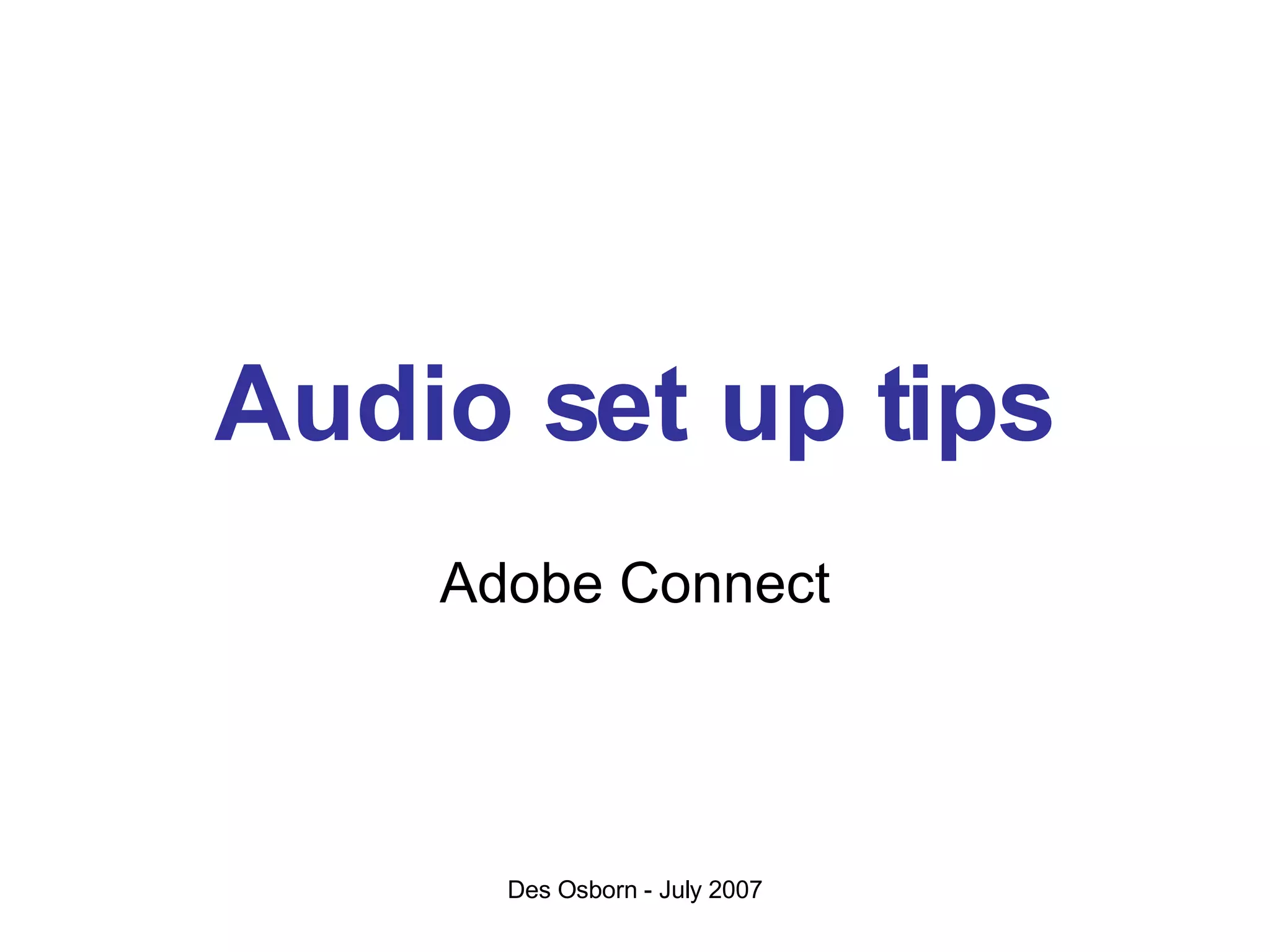 Audio+Set+Up+Tips | PPT | Digital Audio | Computer Software and Applications