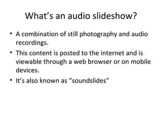 Audio slideshows | PPT