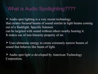 Audiospotlighting | PPT