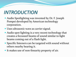 Audio spotlighting | PPT
