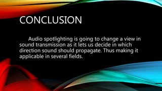 Audio spotlighting | PPTX