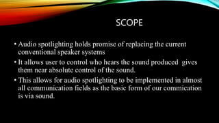 Audio spotlighting | PPTX