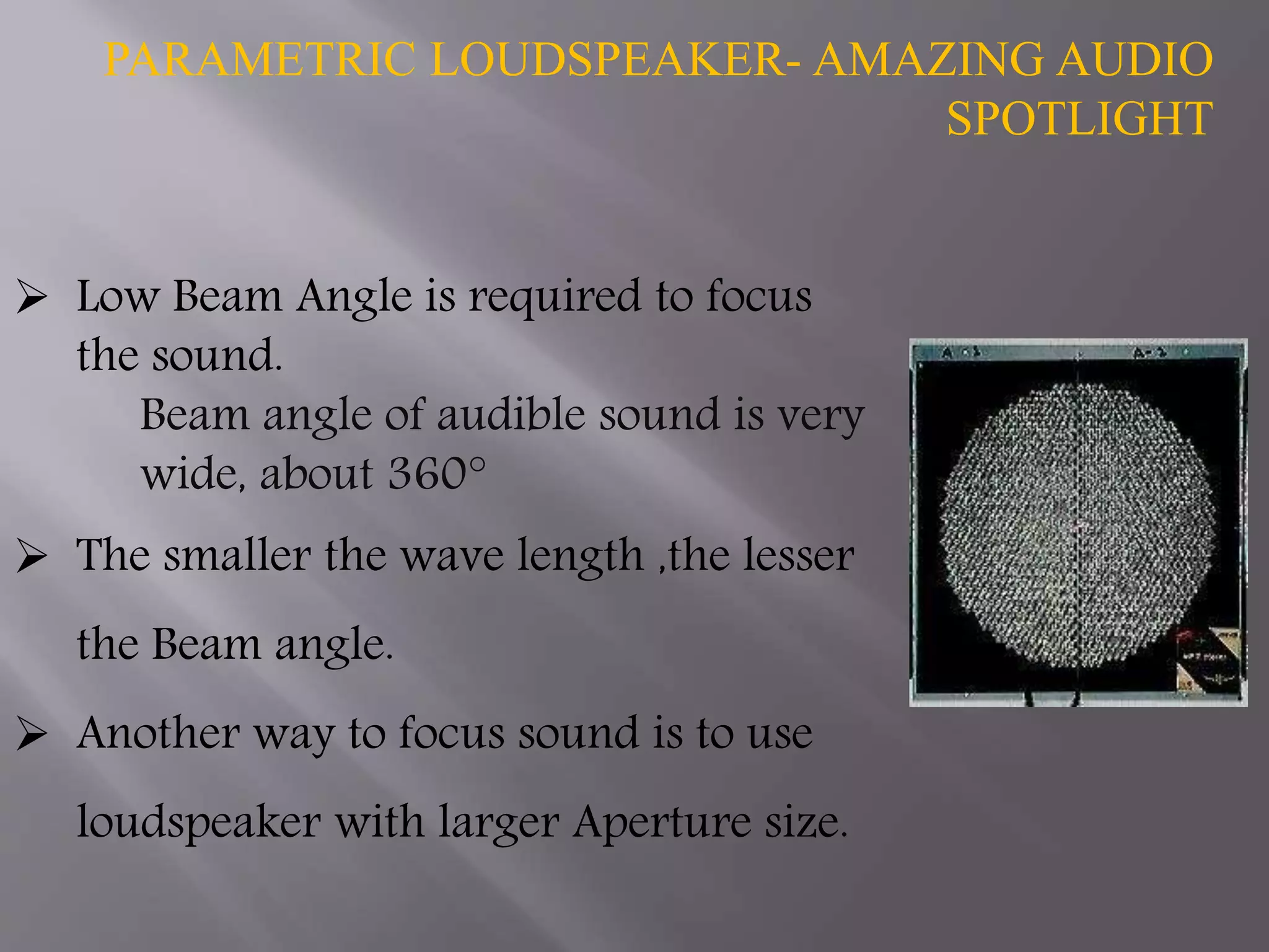 Audio spotlighting ppt | PPTX
