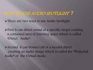 Audio spotlighting ppt | PPTX