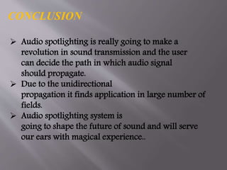Audio spotlighting ppt | PPTX