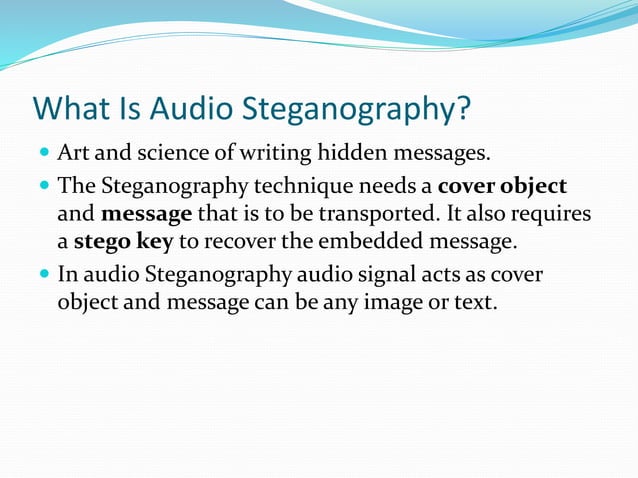 Audio steganography algorithms | PPTX