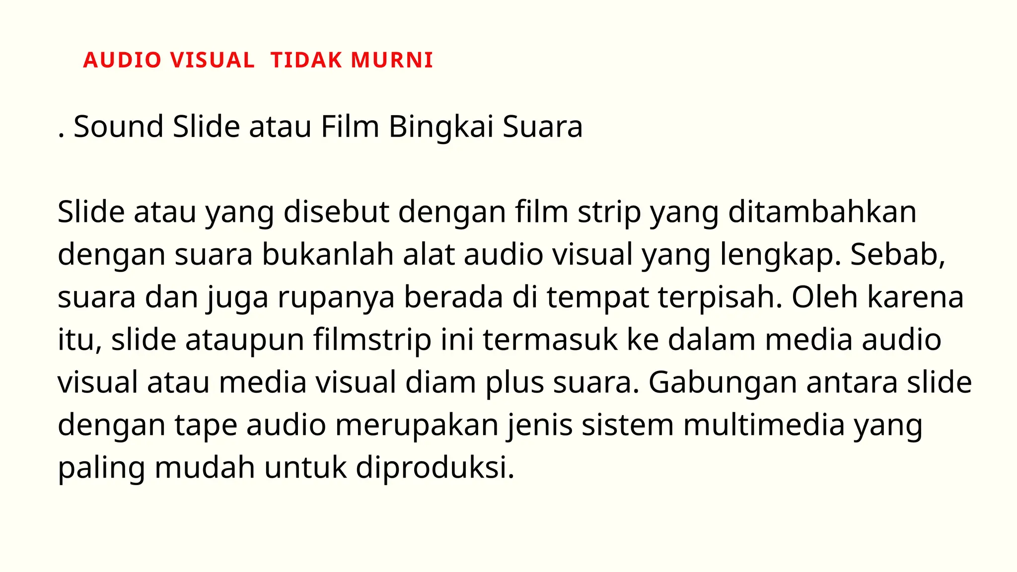 AUDIO VISUAL PAPARAN YANG CUKUP LENGKAP.pptx