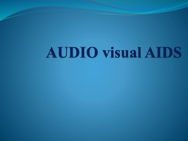 Audio Visual Aids | PPTX | Technology & Computing