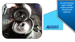 Audi Q3 Torque Converter Failure causes, Signs and Solutions | PPT