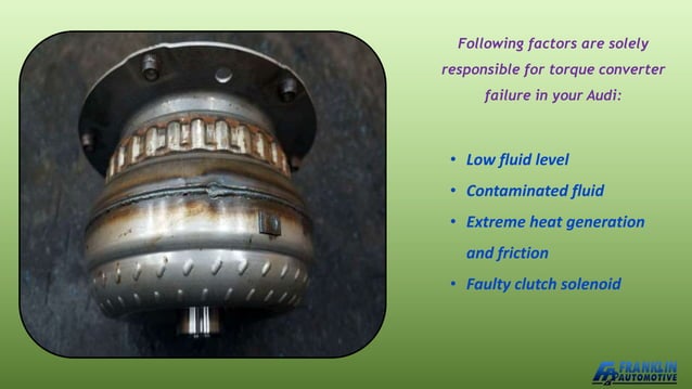 Audi Q3 Torque Converter Failure causes, Signs and Solutions | PPT