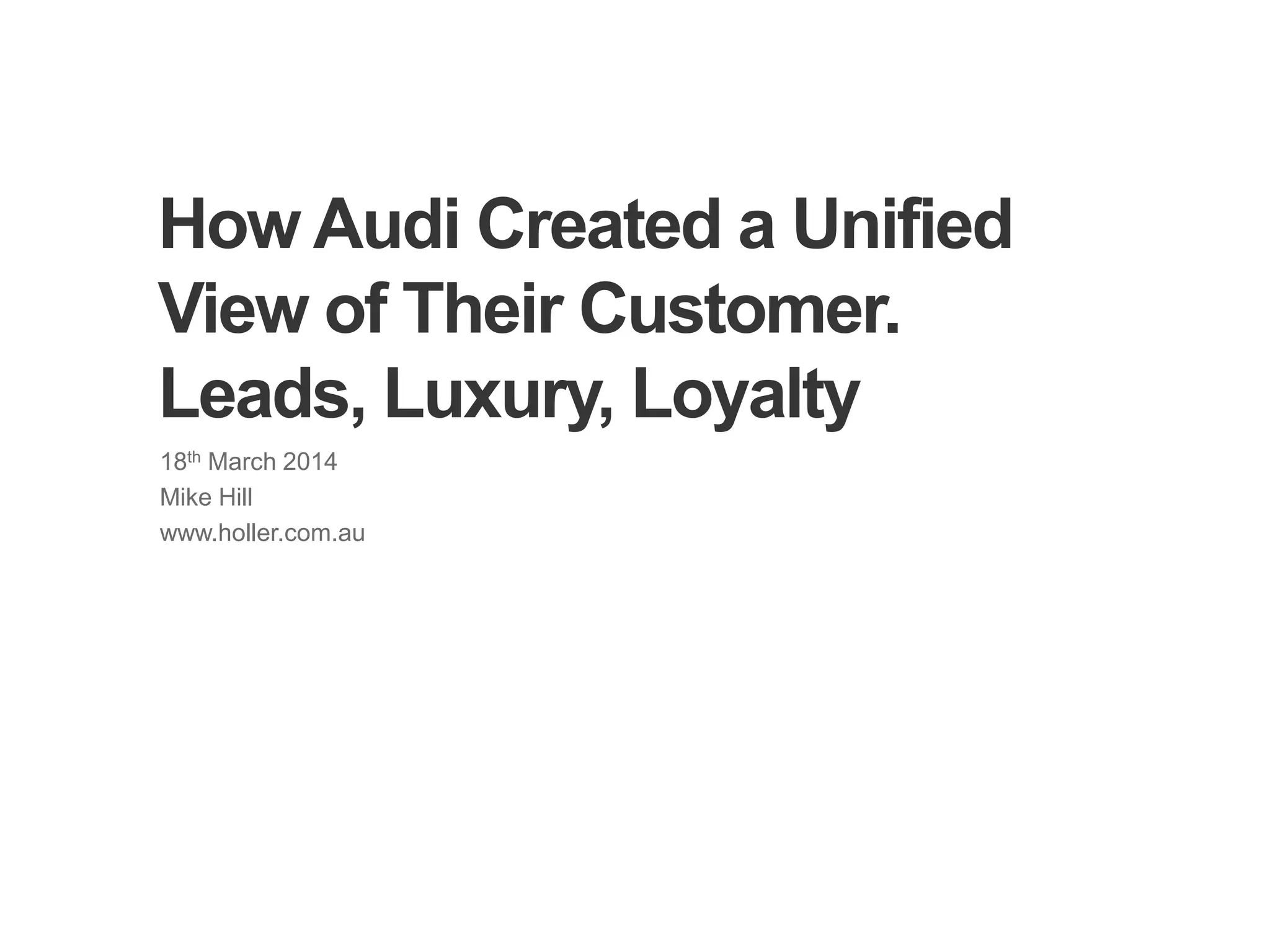 How Audi created a unified view of their customer | PPT