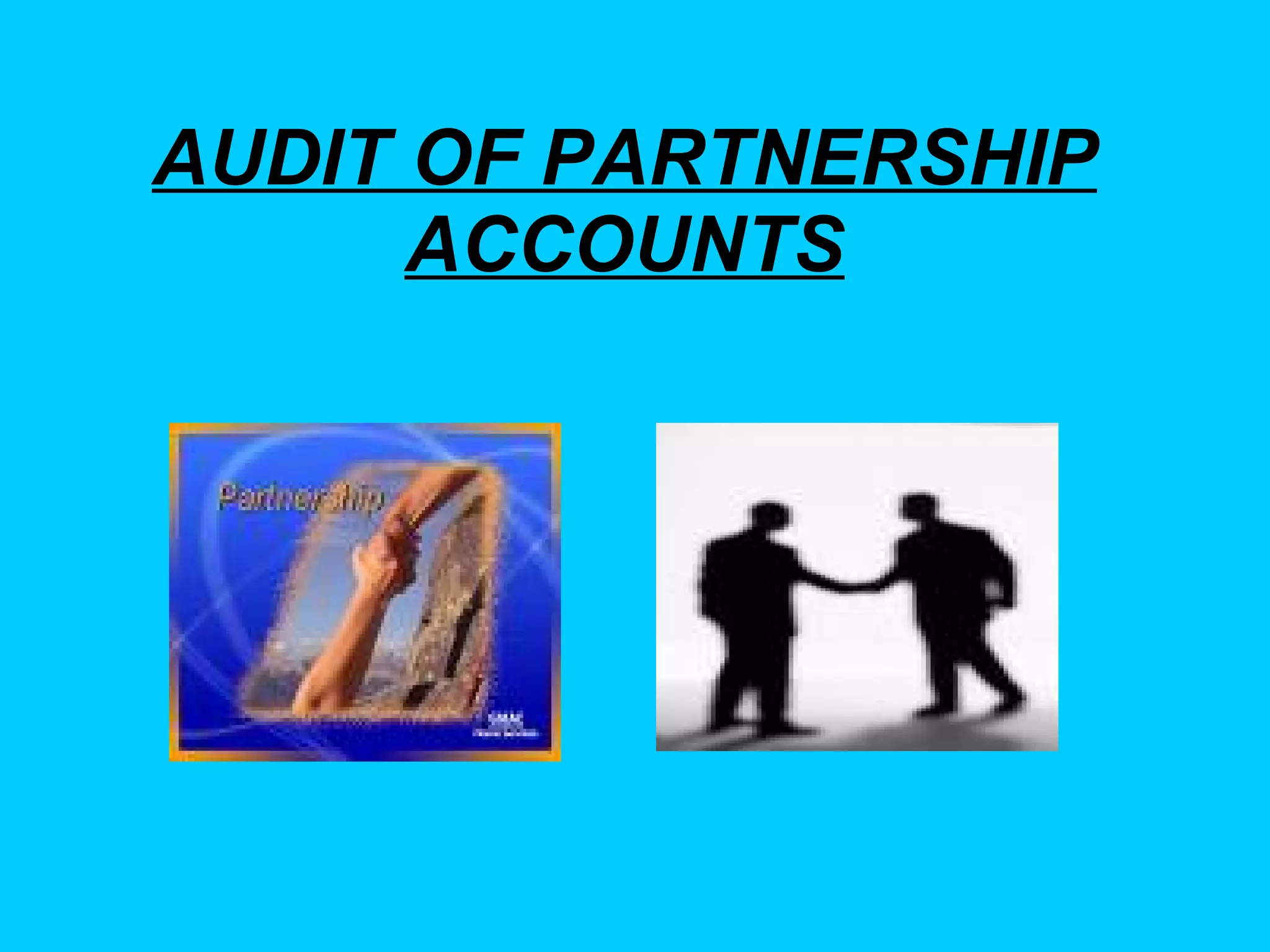 Audit Of Partnership Accounts | PPT