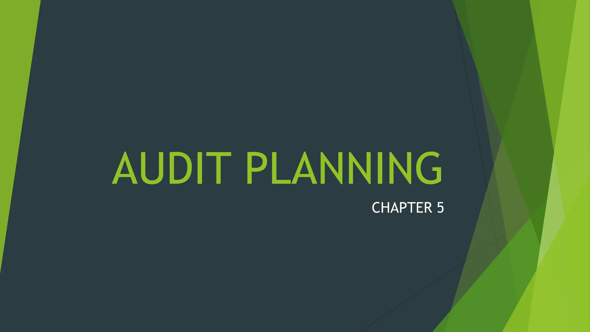 audit-planning,steps in the planning,importance and materiality | PPTX