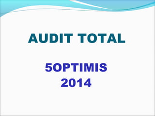 Audit total 5 e smk kota masai 22014 | PPT