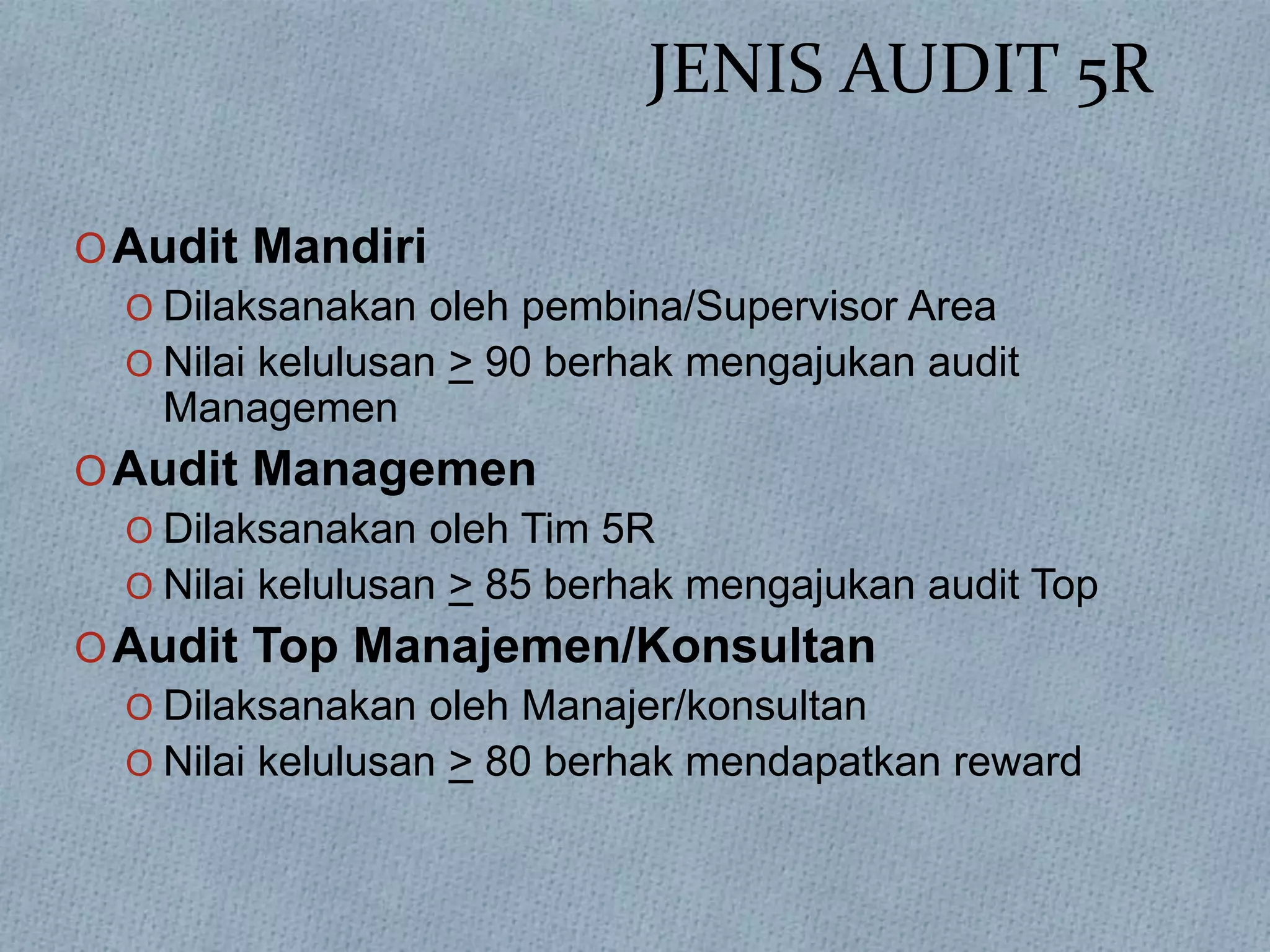 Audit 5R.ppt with Bagoes soehariadji.ppt