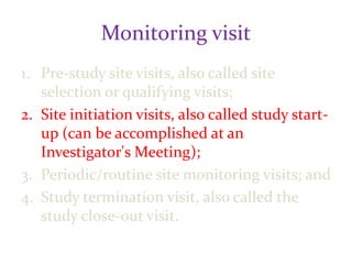 Audit, inspection and monitoring in clinical trial by Ashish singh ...