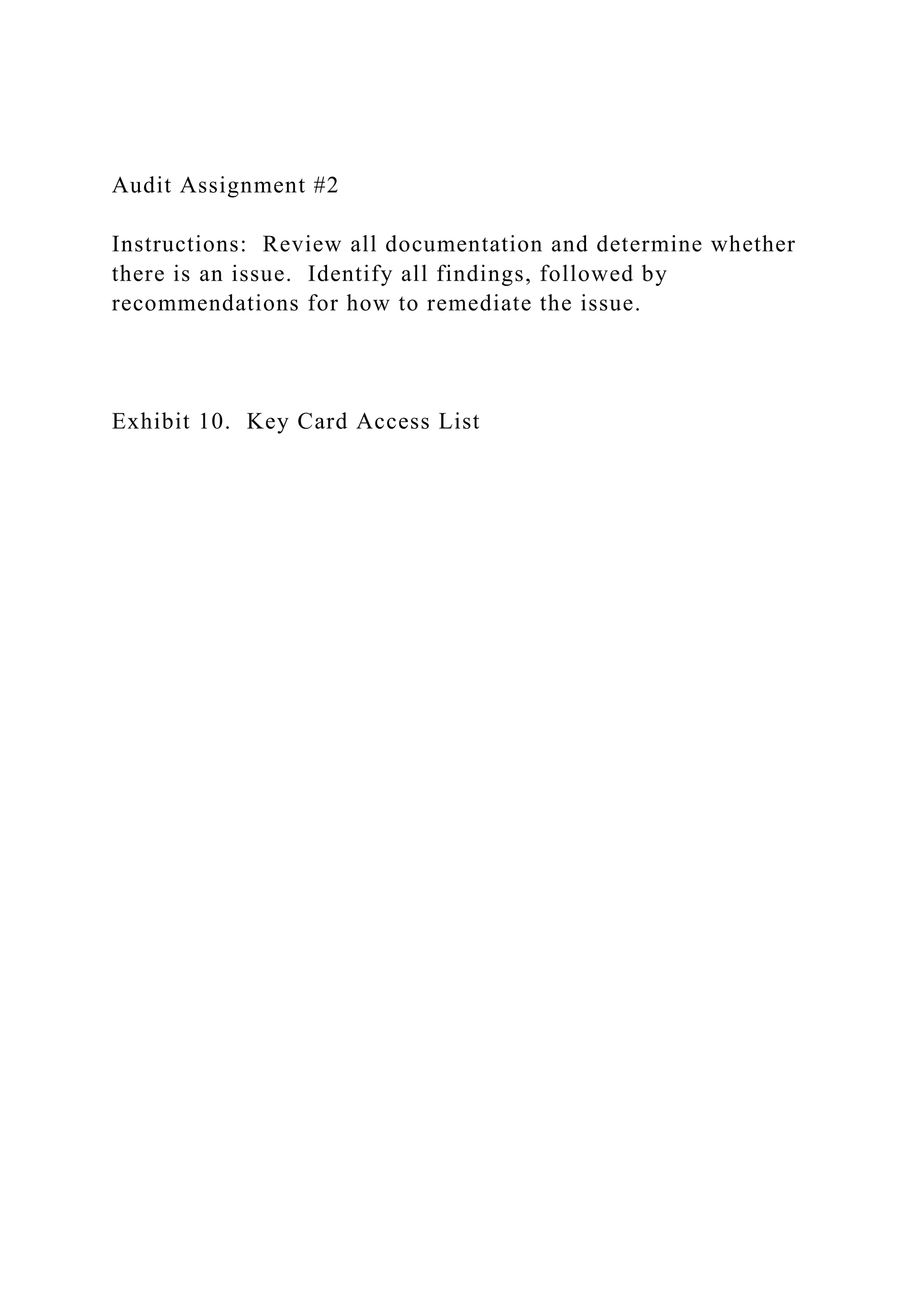 Audit Assignment #2Instructions Review all documentation and.docx