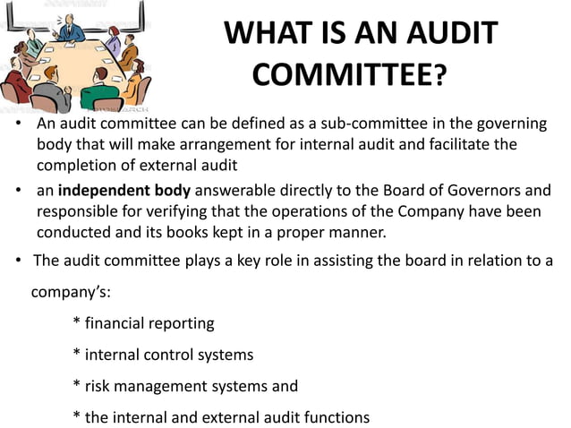 Audit committees and its role in auditing process | PPTX