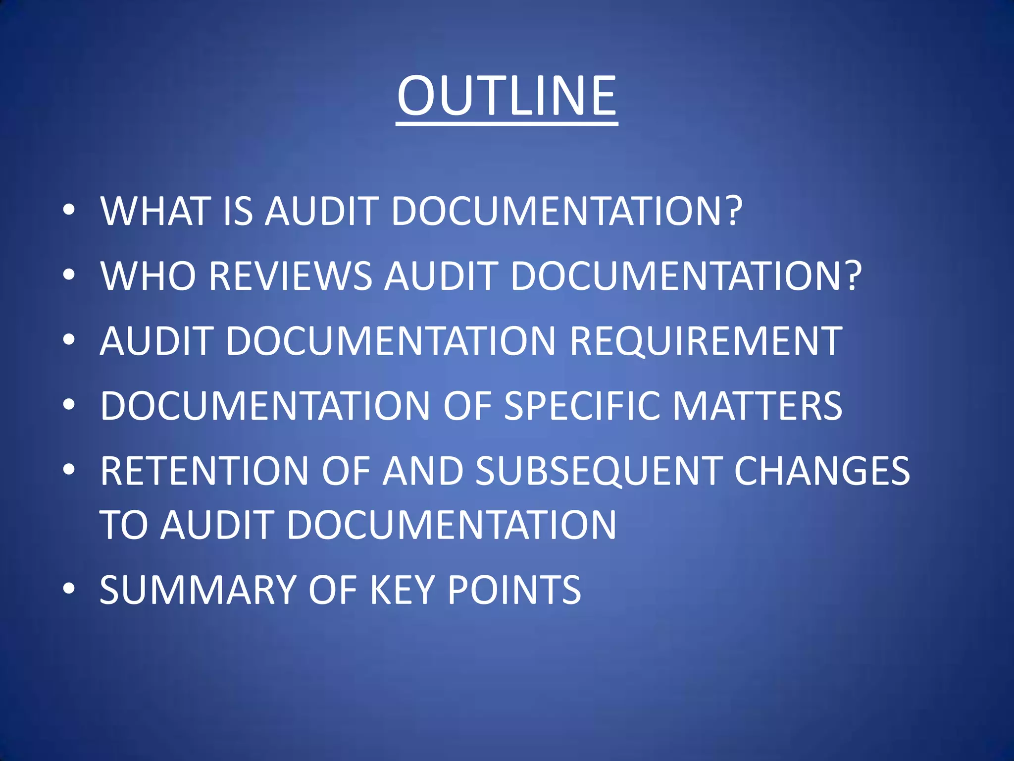 Audit Documentation Presentation | PPTX