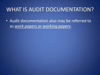Audit Documentation Presentation | PPTX