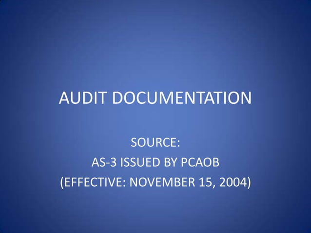 Audit Documentation Presentation | PPTX