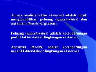 Audit Eksternal (Analisis Faktor Eksternal).ppt