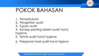 Audit Hand Hygiene_HIPPII_2022 PPI RS.pptx