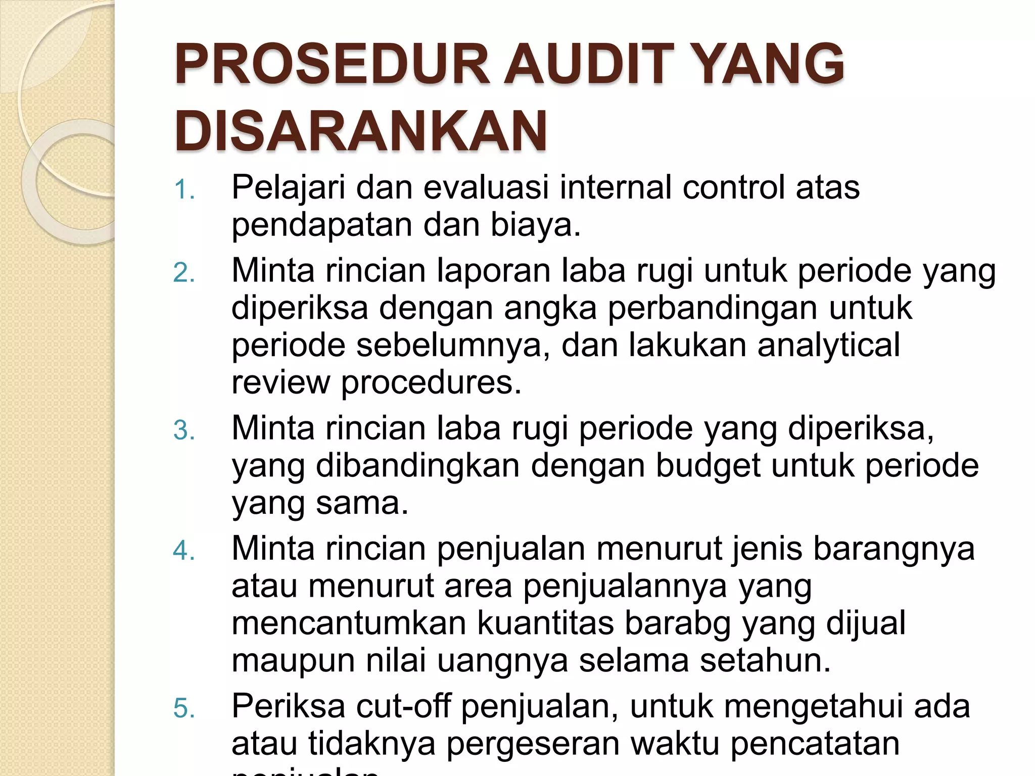 AUDIT PEMERIKSAAN ATAS PERKIRAAN LABA RUGI | PPTX