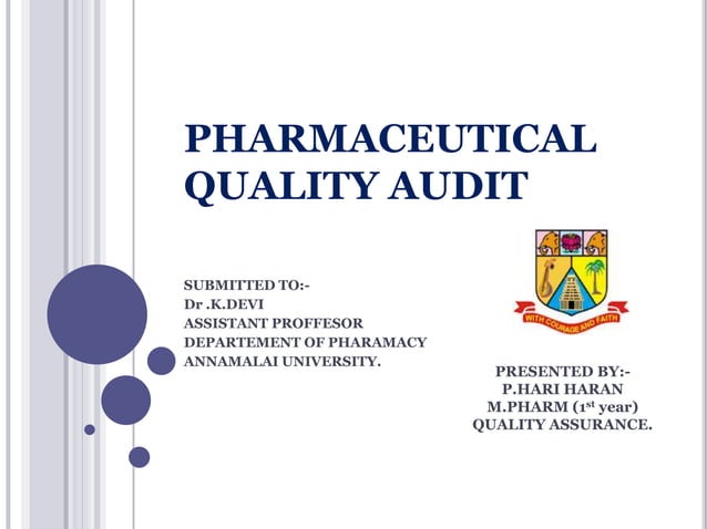 Quality Audit in pharmaceutical industry | PPTX