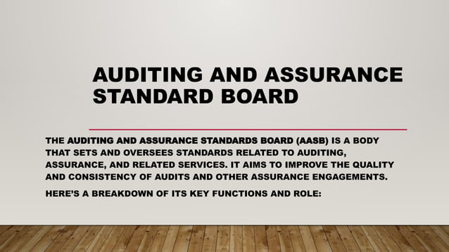 AUDITING AND ASSURANCE STANDARD BOARD.pptx