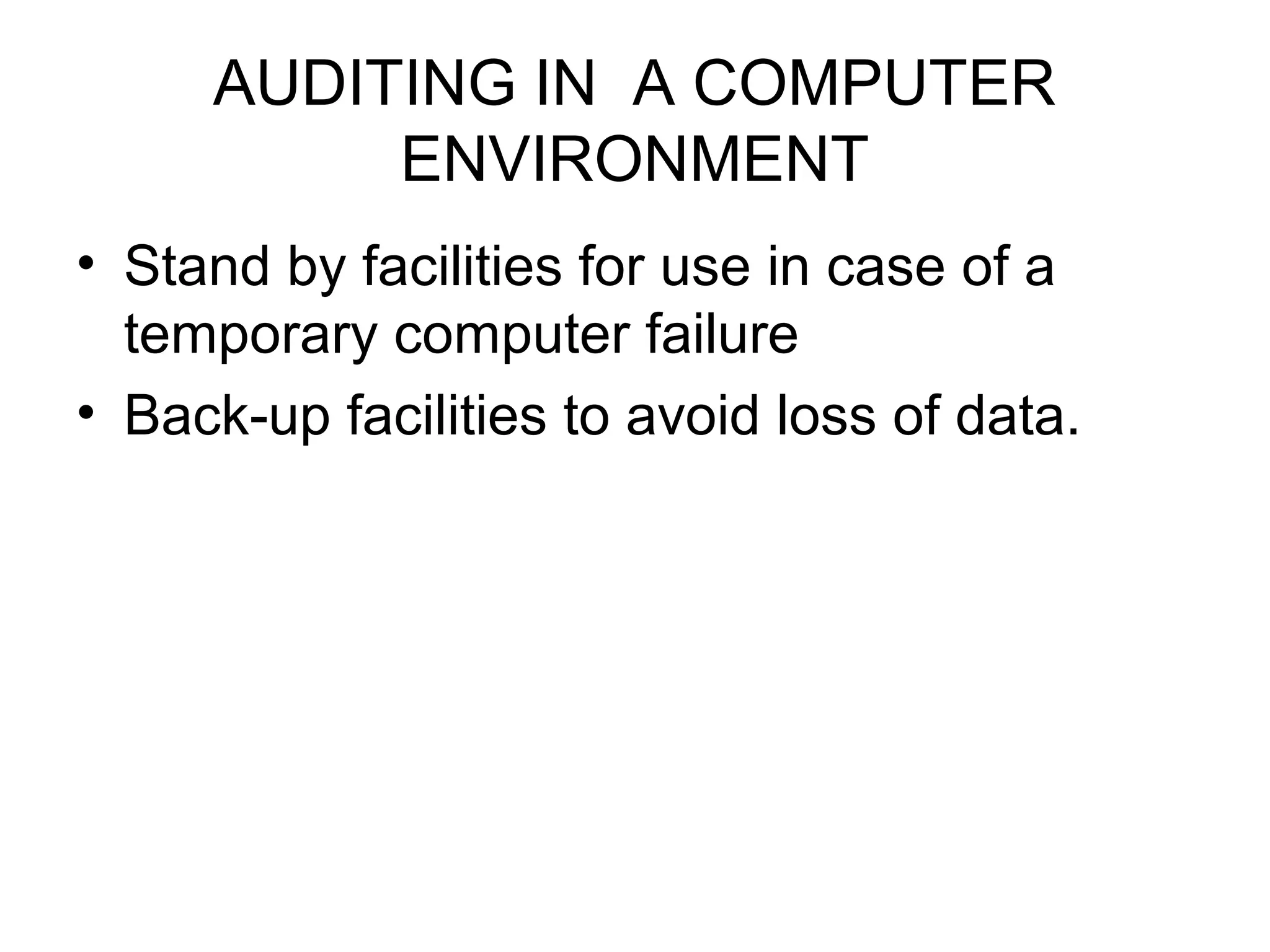 Auditing in a computer environment copy | PPT