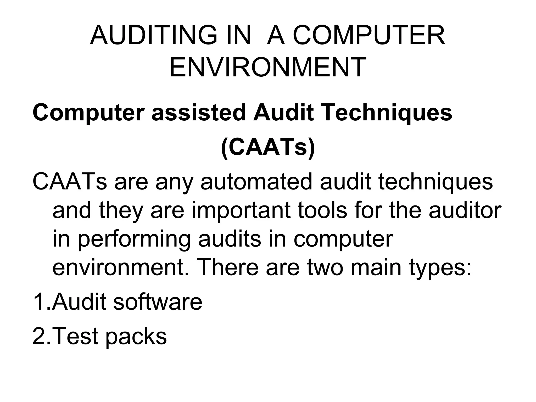 Auditing in a computer environment copy | PPT