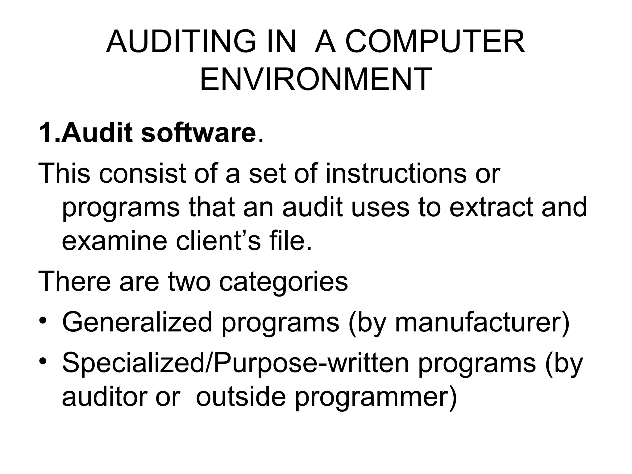 Auditing in a computer environment copy | PPT