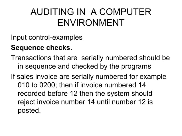 Auditing in a computer environment copy | PPT