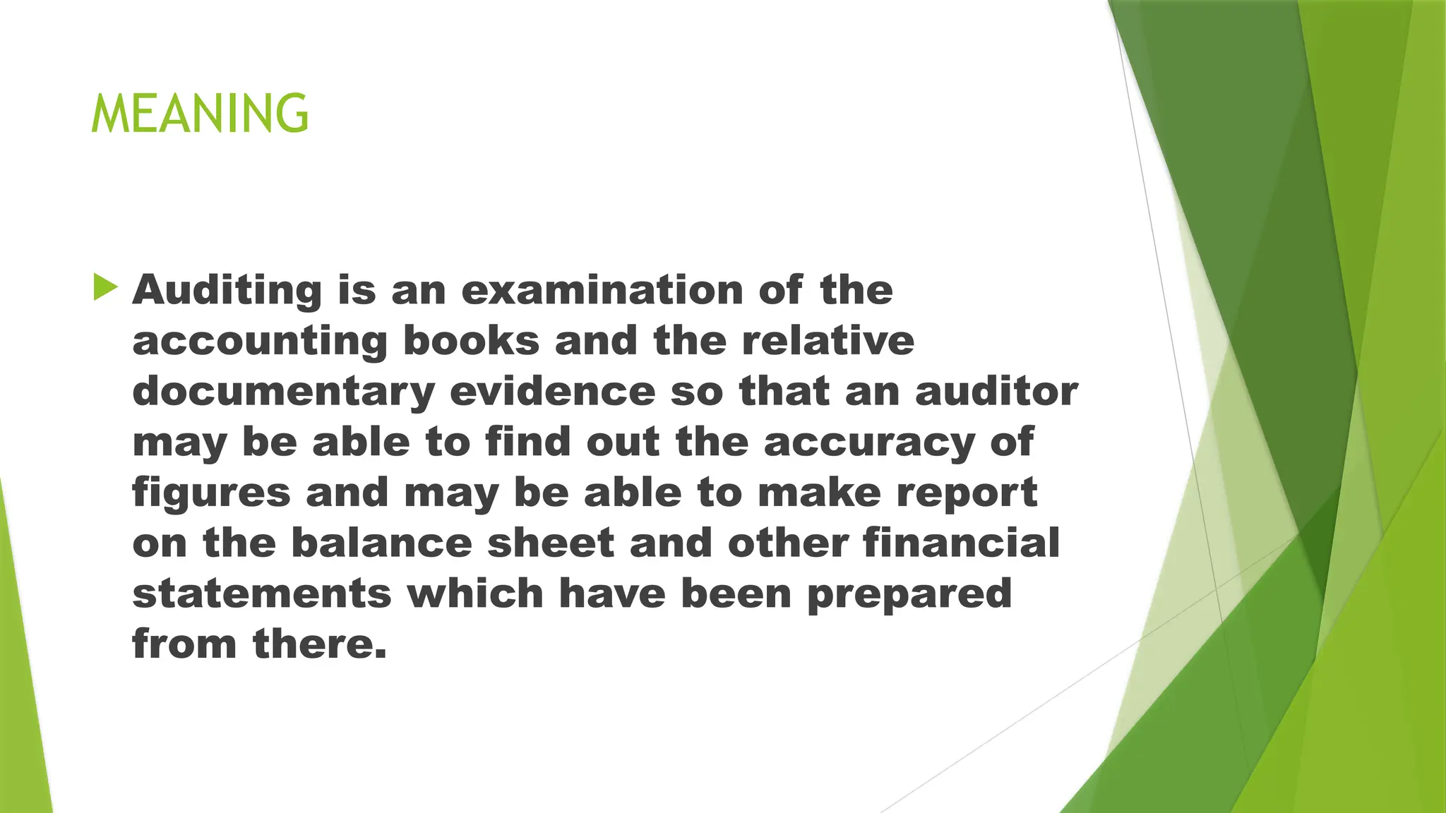 Auditing in General-meaning,objectives,advantages,limitations | PPTX
