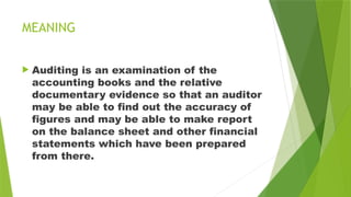 Auditing in General-meaning,objectives,advantages,limitations | PPTX