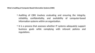 Auditing of Computer-Based Information Systems.pptx