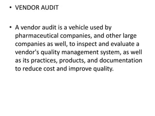Auditing of vendors and production department | PPTX