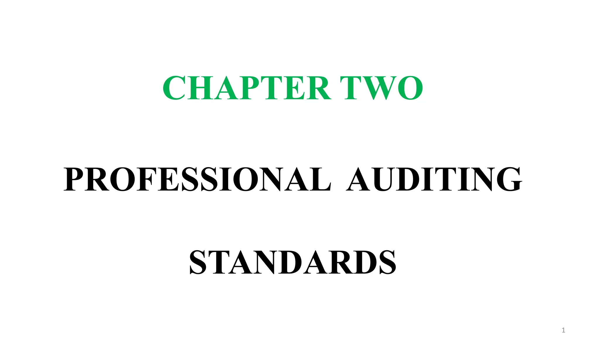 AUDITING PRINCIPLE AND PRACTICE CHAPTER TWO.pptx
