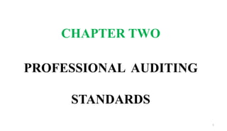 AUDITING PRINCIPLE AND PRACTICE CHAPTER TWO.pptx