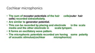 AUDITION auditory pathway endococlear potential | PDF