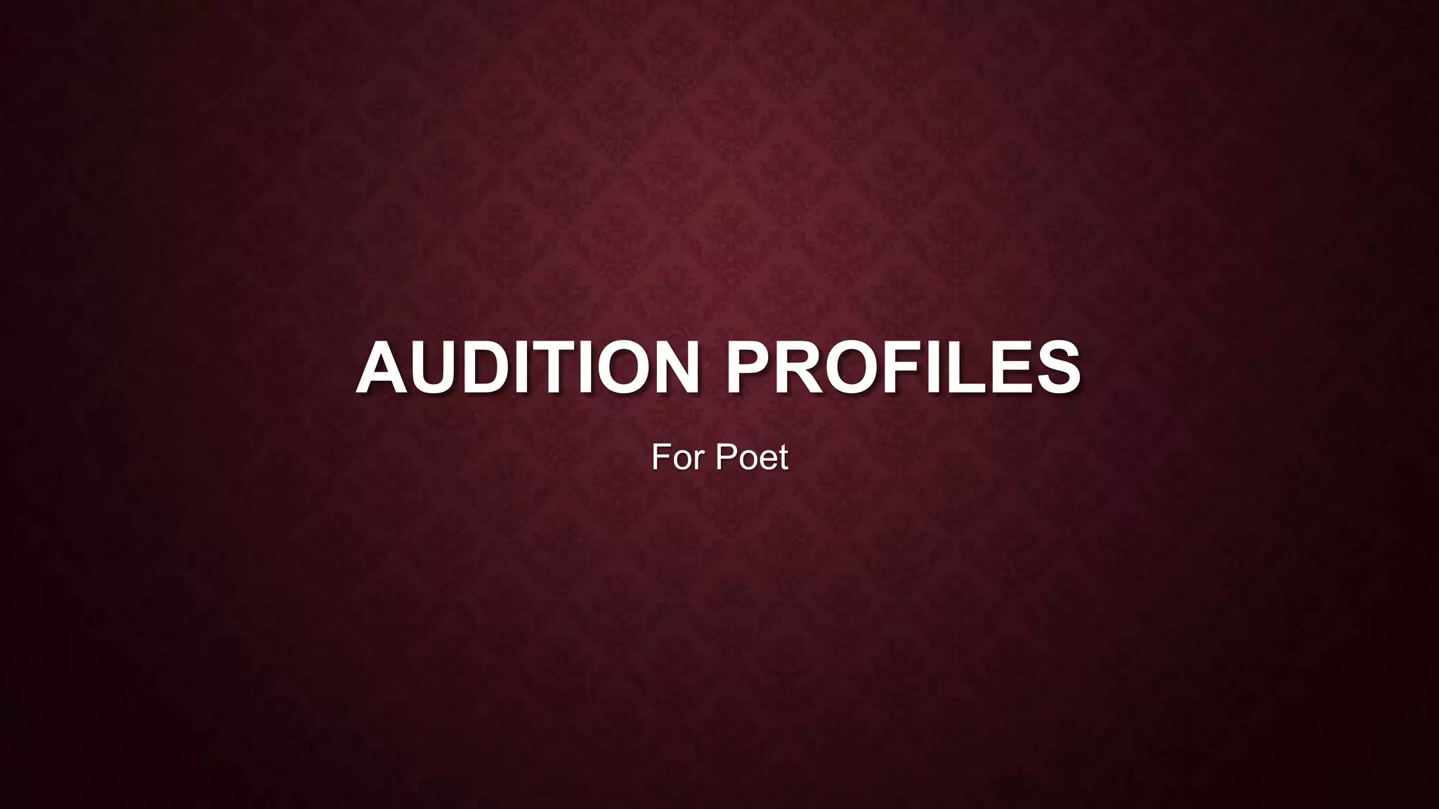 Audition profiles | PPT